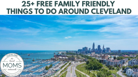 25+ Free Family Friendly Things To Do Around Cleveland - The Cleveland Moms