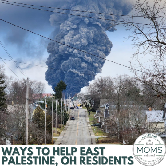 Ways To Help East Palestine, OH Residents - The Cleveland Moms