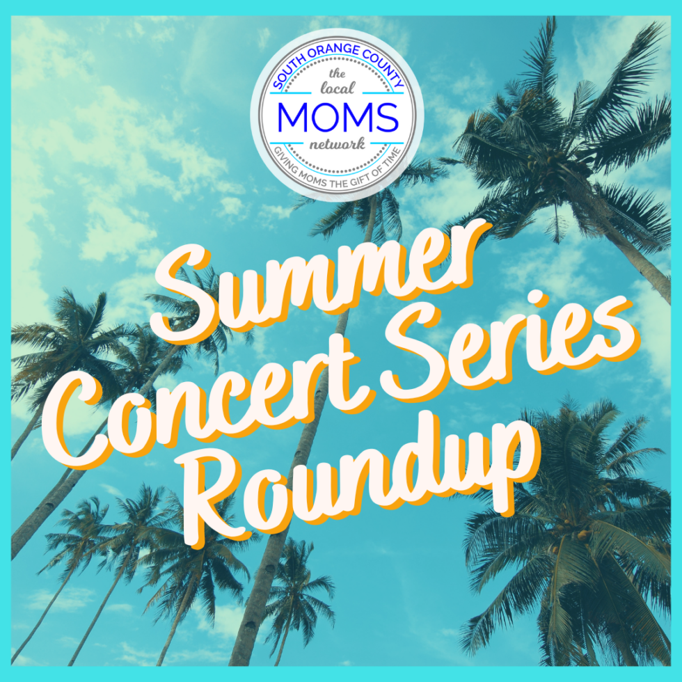 Free South Orange County Summer Concerts in the Park - South OC Moms